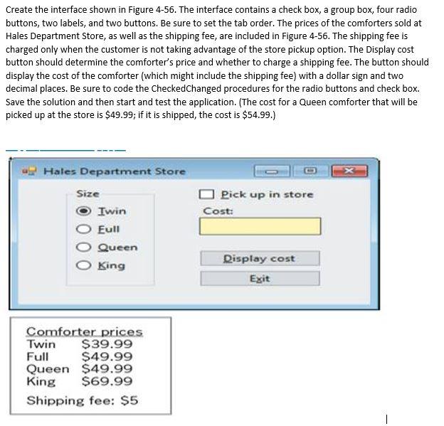 Solved Create the interface shown in Figure 4-56. The | Chegg.com