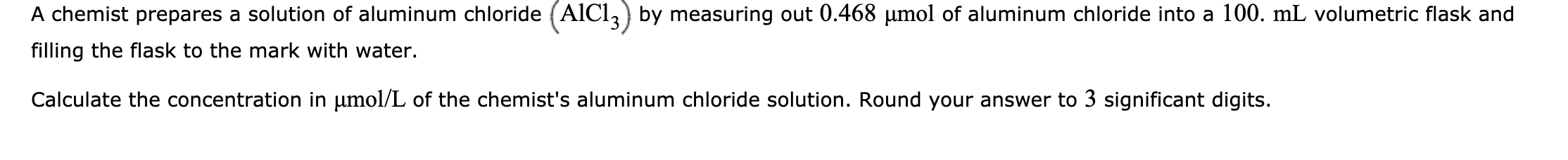 Solved A chemist prepares a solution of aluminum chloride | Chegg.com