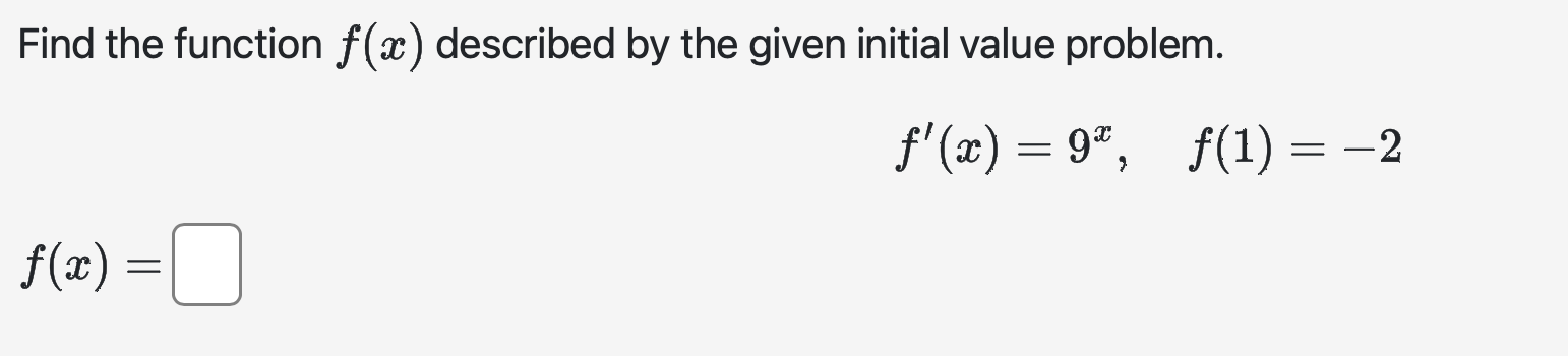 Solved Find the function f(x) described by the given initial | Chegg.com