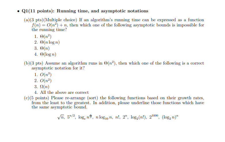 Solved • Q1(11 points): Running time, and asymptotic | Chegg.com