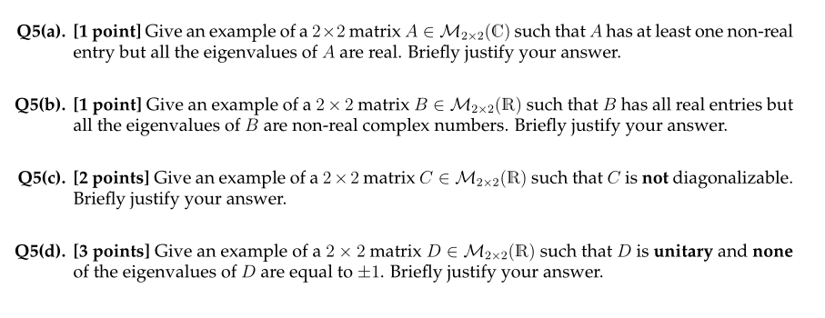 Solved Q5(a). [1 point] Give an example of a 2 x 2 matrix A | Chegg.com