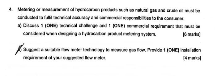 Solved 4. Metering or measurement of hydrocarbon products | Chegg.com