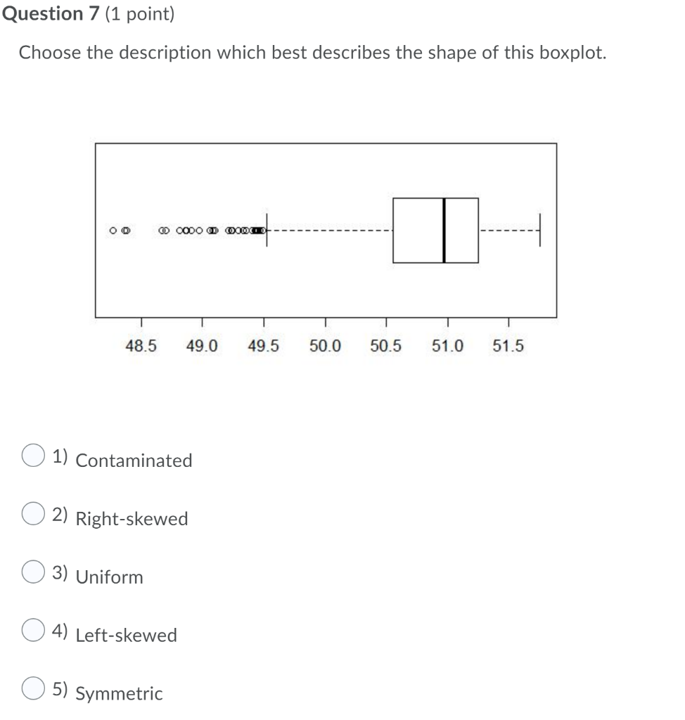 Solved Question 1 (1 point) Saved For each of the | Chegg.com