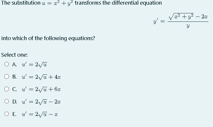 Solved The substitution u=x2+y2 transforms the differential | Chegg.com
