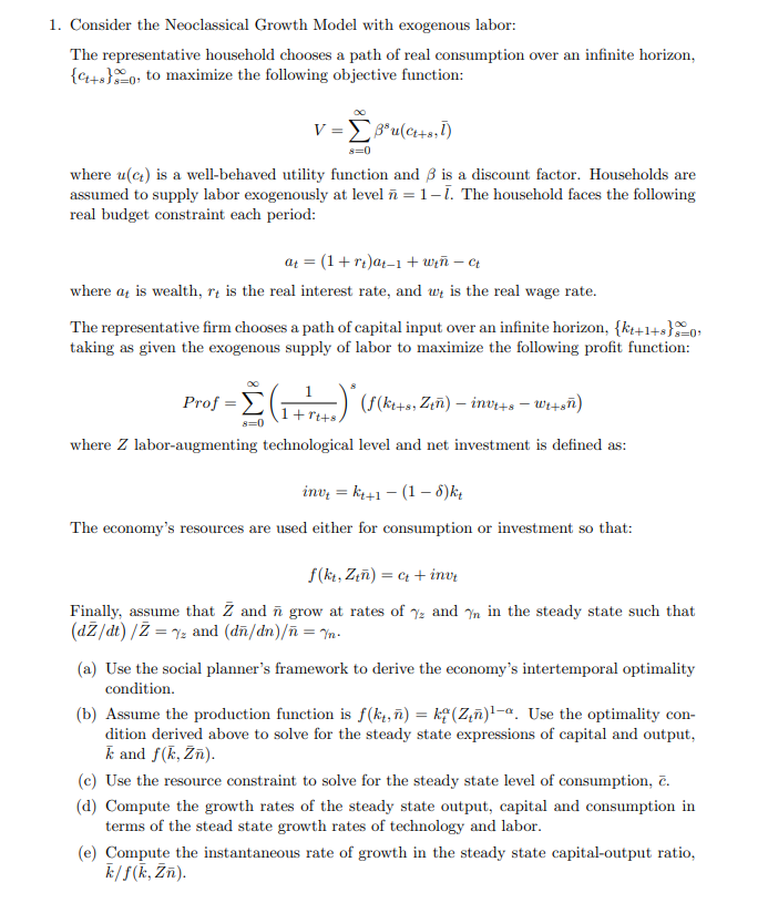 1. Consider the Neoclassical Growth Model with | Chegg.com