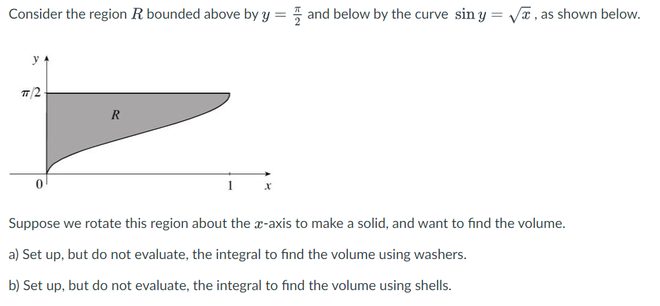 Solved Consider the region R bounded above by y=2π and below | Chegg.com