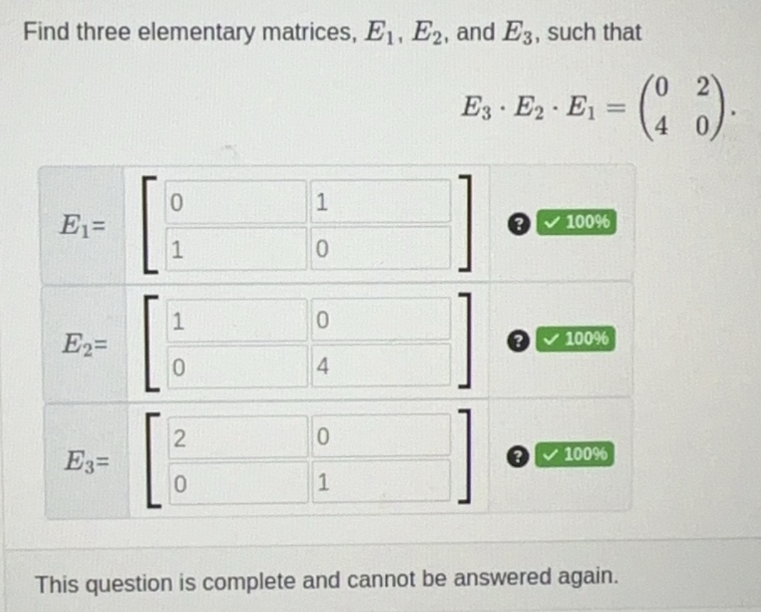 Solved Find three elementary matrices, E1,E2, ﻿and E3, ﻿such | Chegg.com
