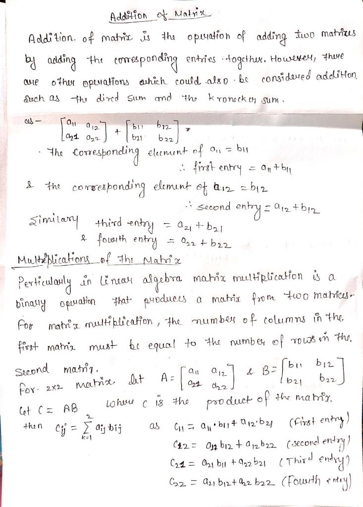 Solved Addition of Matric Addition of matrix is the | Chegg.com