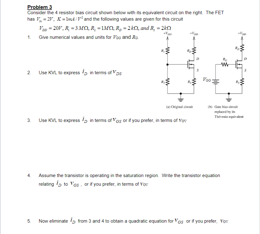 Solved Problem 3 Consider the 4 resistor bias circuit shown | Chegg.com