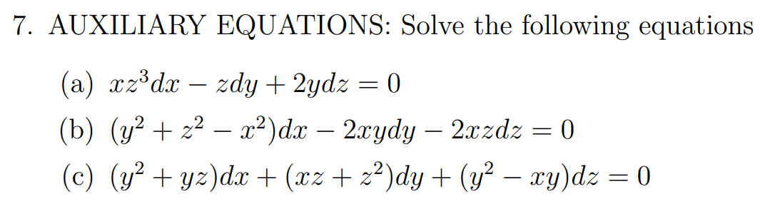 Solved 7. AUXILIARY EQUATIONS: Solve the following equations | Chegg.com