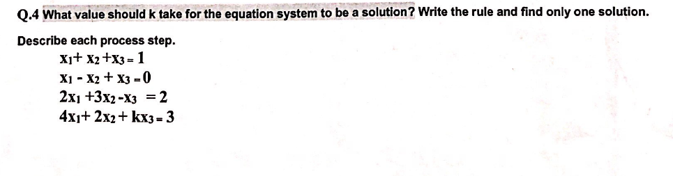 Solved Q. 4 ﻿What value should k ﻿take for the equation | Chegg.com