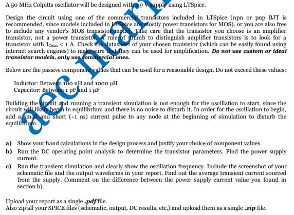 Solved A 50MHz ﻿Colpitts oscillator will be designed withag | Chegg.com