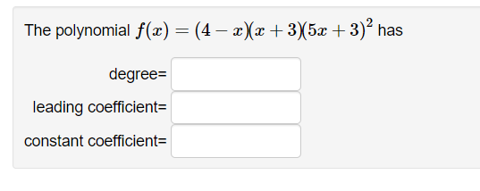 Solved Determine the end behavior of the following | Chegg.com