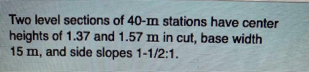 Solved Two level sections of 40−m stations have center | Chegg.com