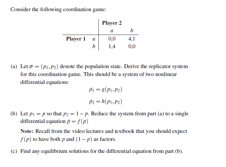 Solved GAME THEORY: Consider the following coordination | Chegg.com