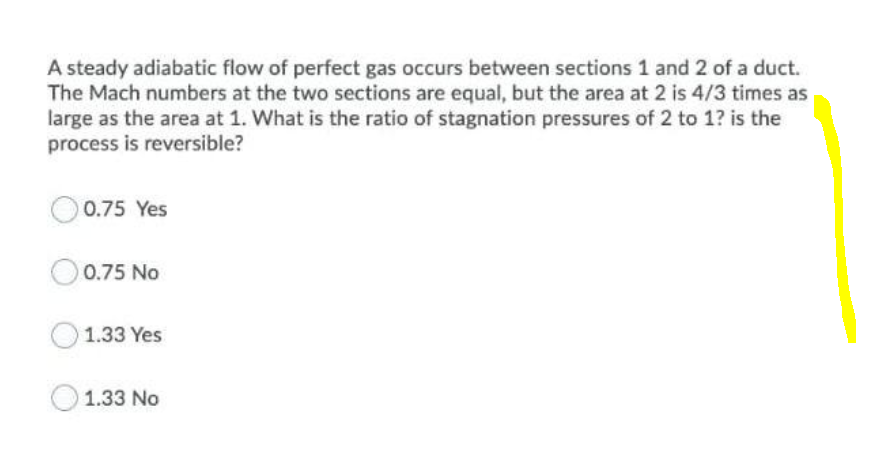 Solved A steady adiabatic flow of perfect gas occurs between | Chegg.com