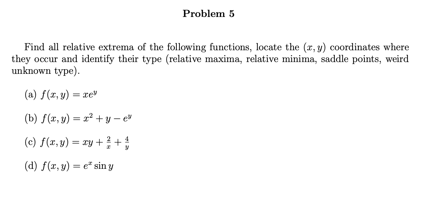 Solved Find all relative extrema of the following functions, | Chegg.com