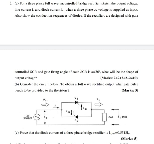 Solved 2. (a) For a three phase full wave uncontrolled | Chegg.com