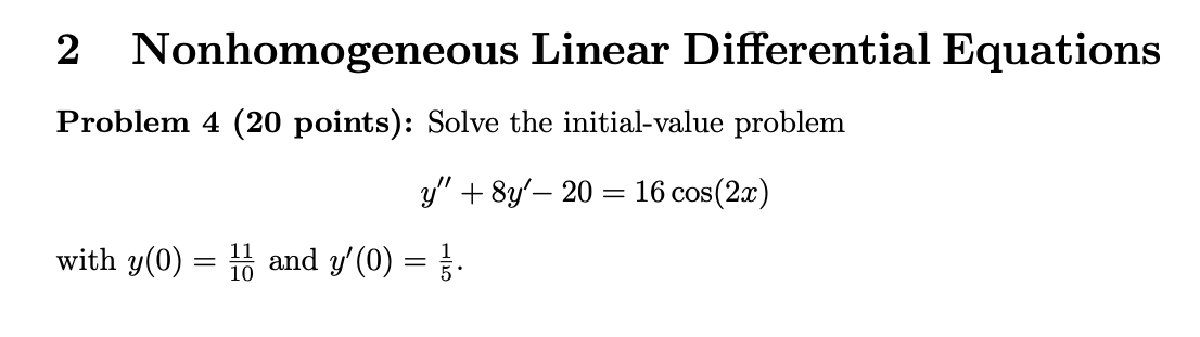 Solved 2 Nonhomogeneous Linear Differential Equations | Chegg.com