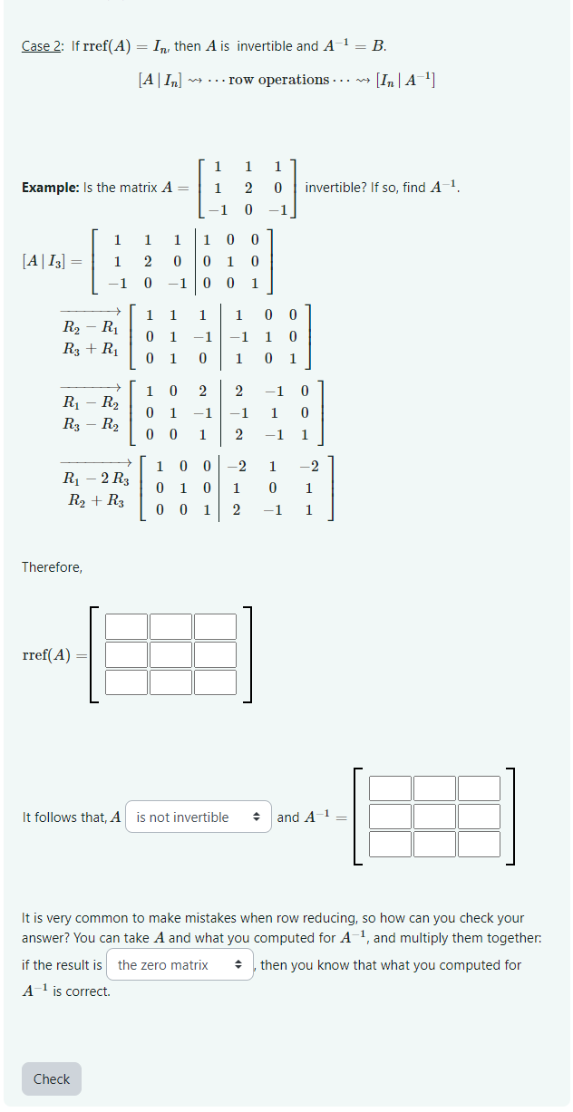 Solved Case 2: If rref(A)=In, then A is invertible and | Chegg.com
