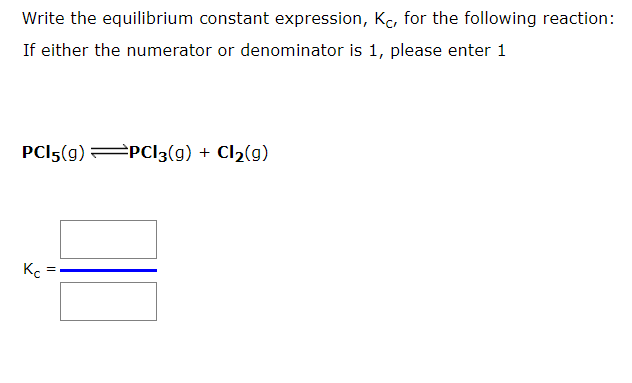 Solved Write the equilibrium constant expression, KC, for | Chegg.com