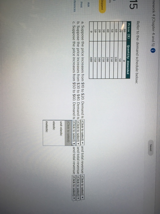 Solved mework 4 (Chapter 4 and 5) 6 Refer to the demand | Chegg.com Solved mework 4 (Chapter 4 and 5) 6 Refer to the demand | Chegg.com