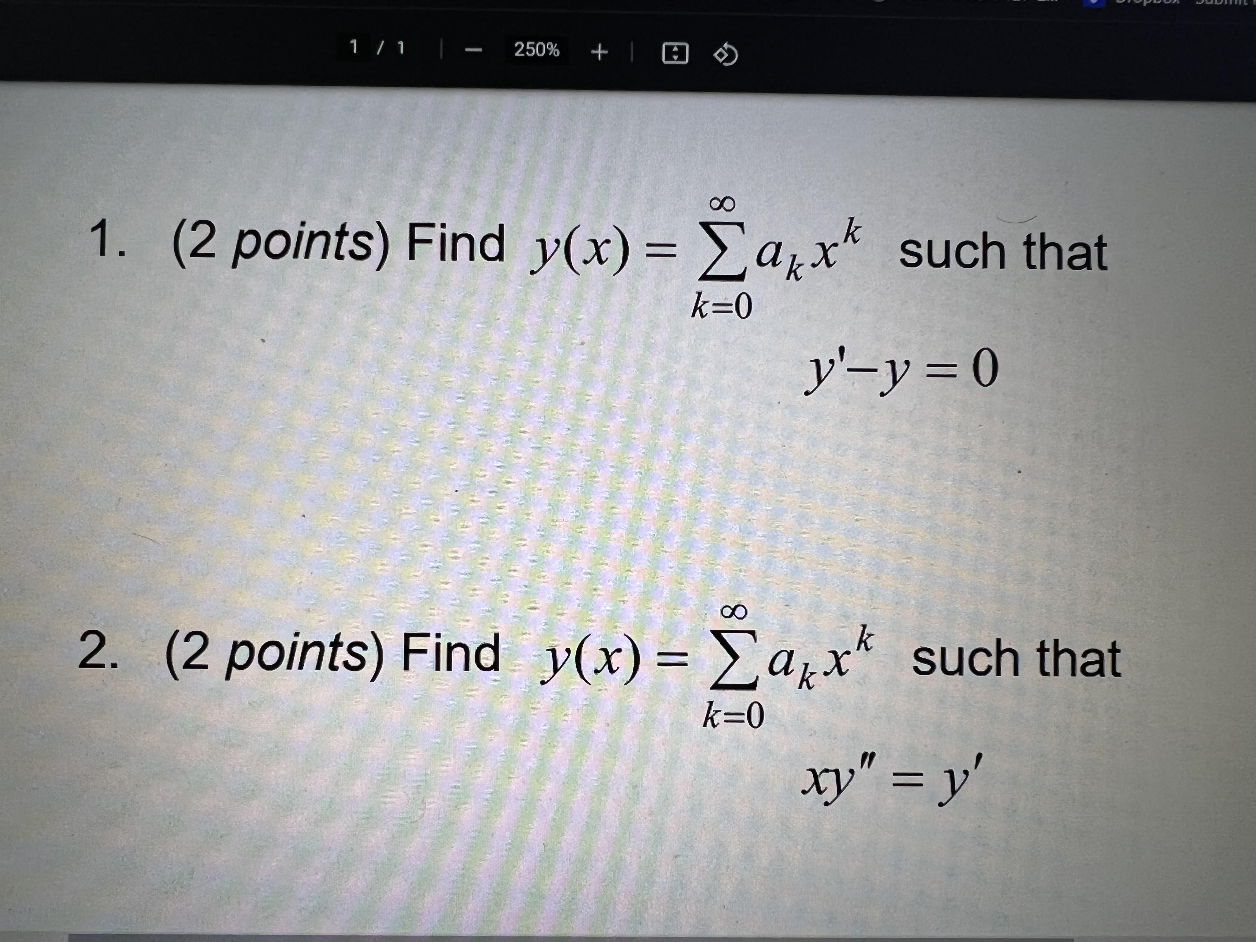 Solved 1 2 Points Find Y X ∑k 0∞akxk Such That Y′−y 0 2