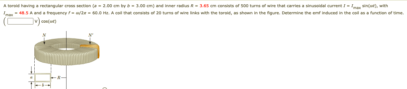 Solved A toroid having a rectangular cross section (a = 2.00 | Chegg.com