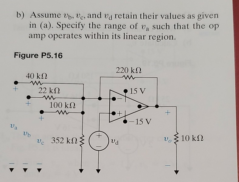 Solved 5.16 a) The op amp in Fig. P5.16 is ideal. Find v, if | Chegg.com