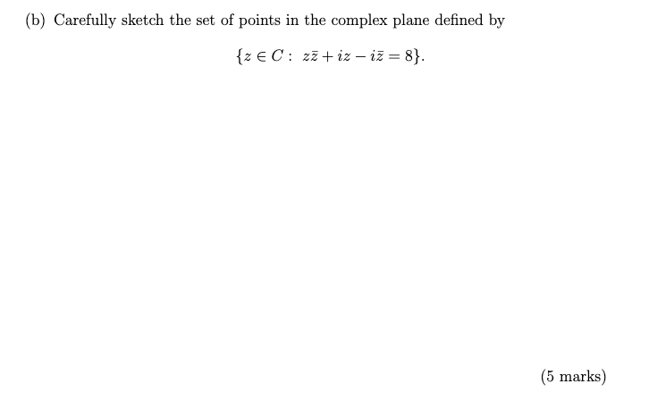 Solved 7. (a) Sketch the set of points in the complex plane | Chegg.com
