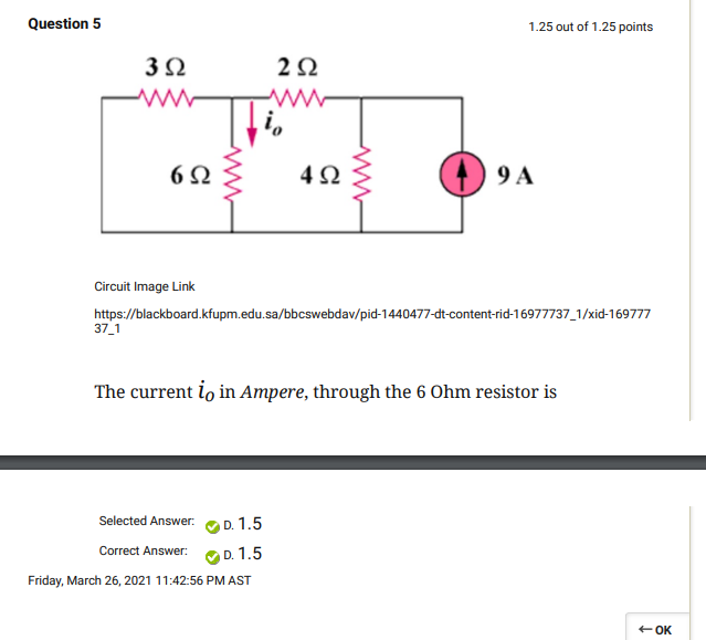 Solved Question 5 1.25 out of 1.25 points Circuit Image Link | Chegg.com