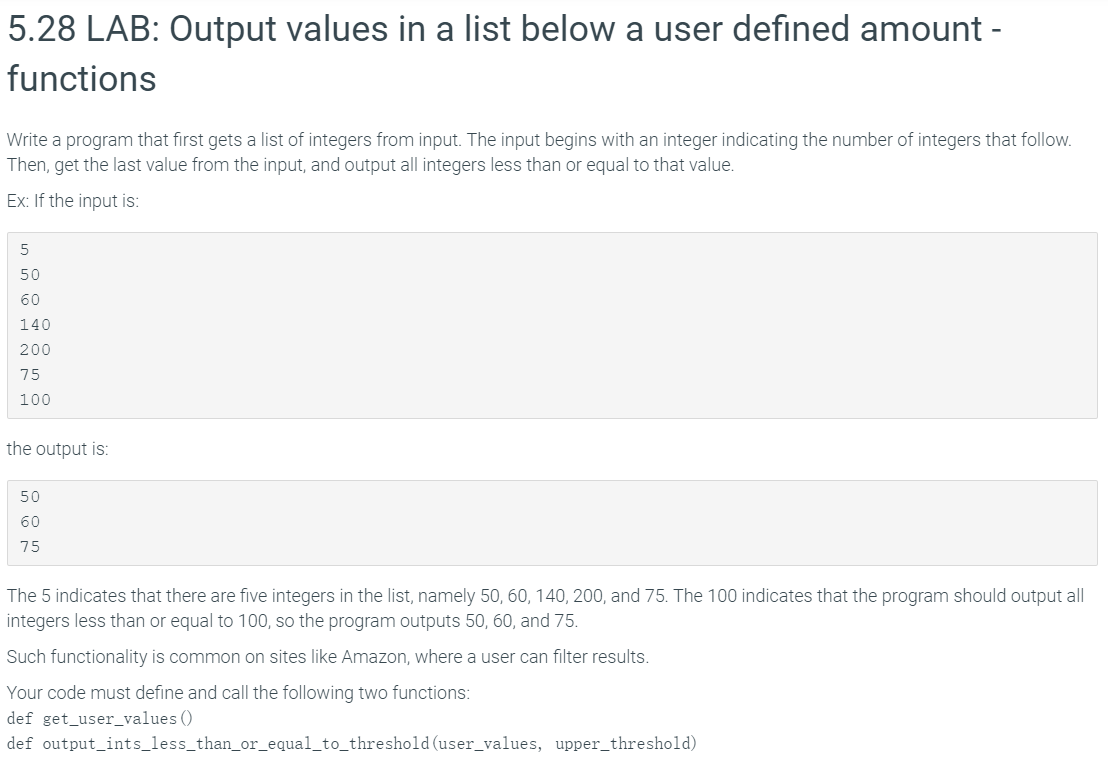 Solved: 5.28 LAB: Output Values In A List Below A User Def... | Chegg.com Solved: 5.28 LAB: Output Values In A List Below A User Def... | Chegg.com