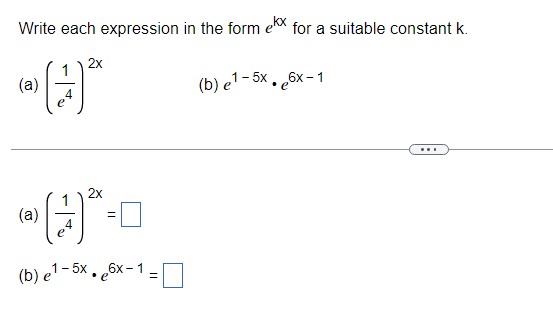 Solved Write each expression in the form ekx for a suitable | Chegg.com
