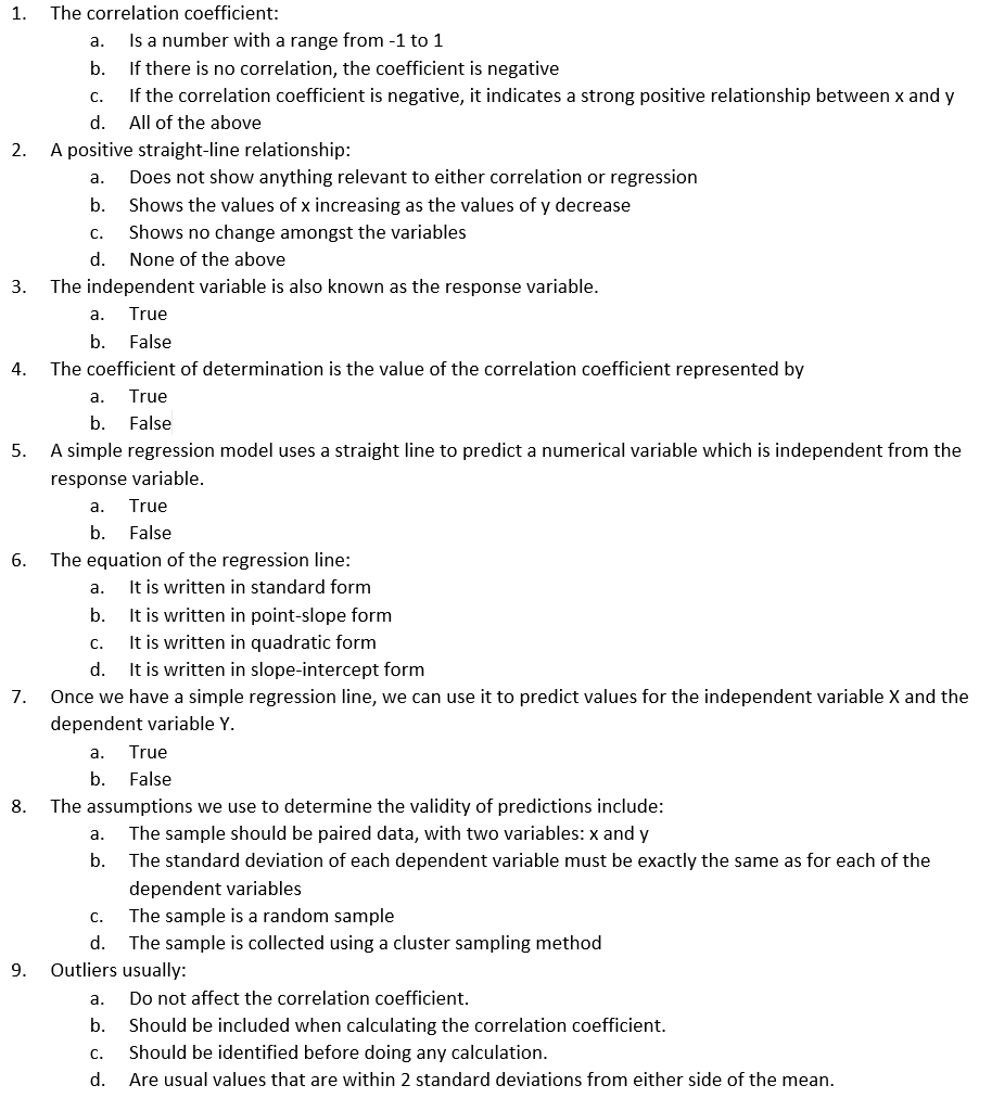 Solved 1. The correlation coefficient: a. Is a number with a | Chegg.com