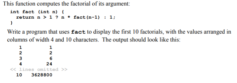 Solved This function computes the factorial of its argument: | Chegg.com