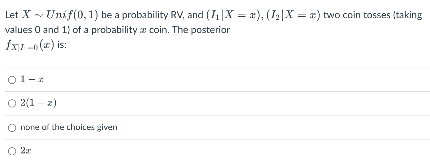 Solved Let X∼Unif(0,1) be a probability RV, and | Chegg.com