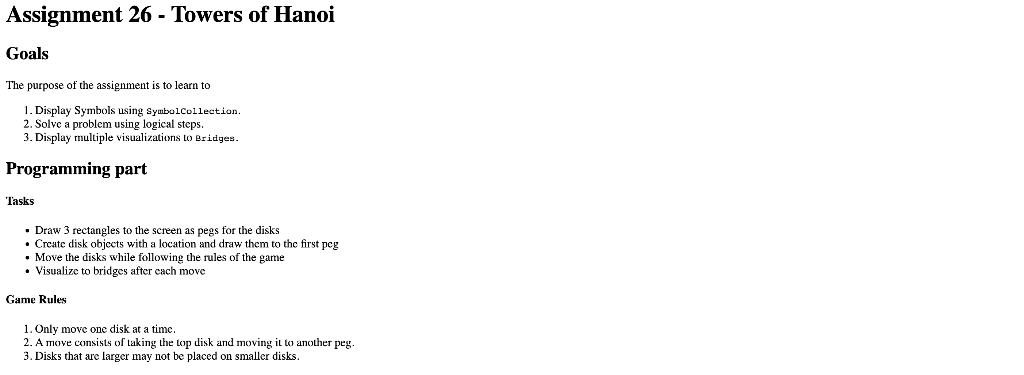 Solved Assignment 26 - Towers of Hanoi Goals The purpose of | Chegg.com
