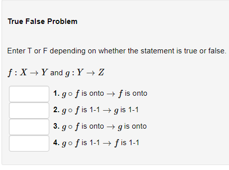 Solved True False Problem Enter T or F depending on whether | Chegg.com