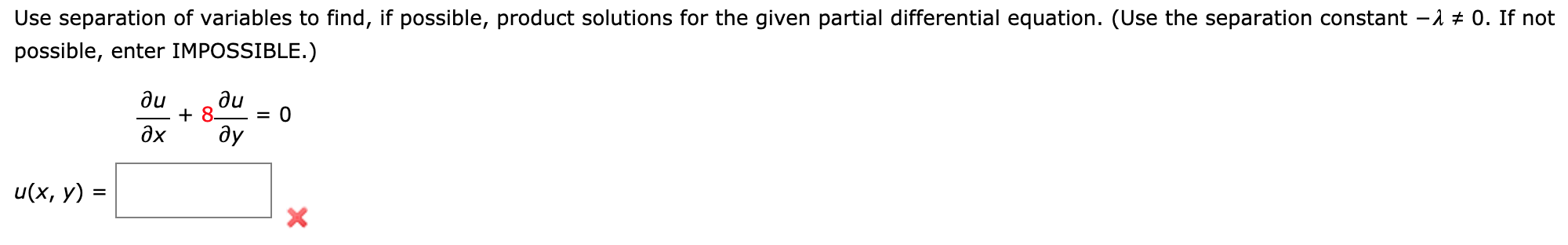 Solved Use Separation Of Variables To Find If Possible 
