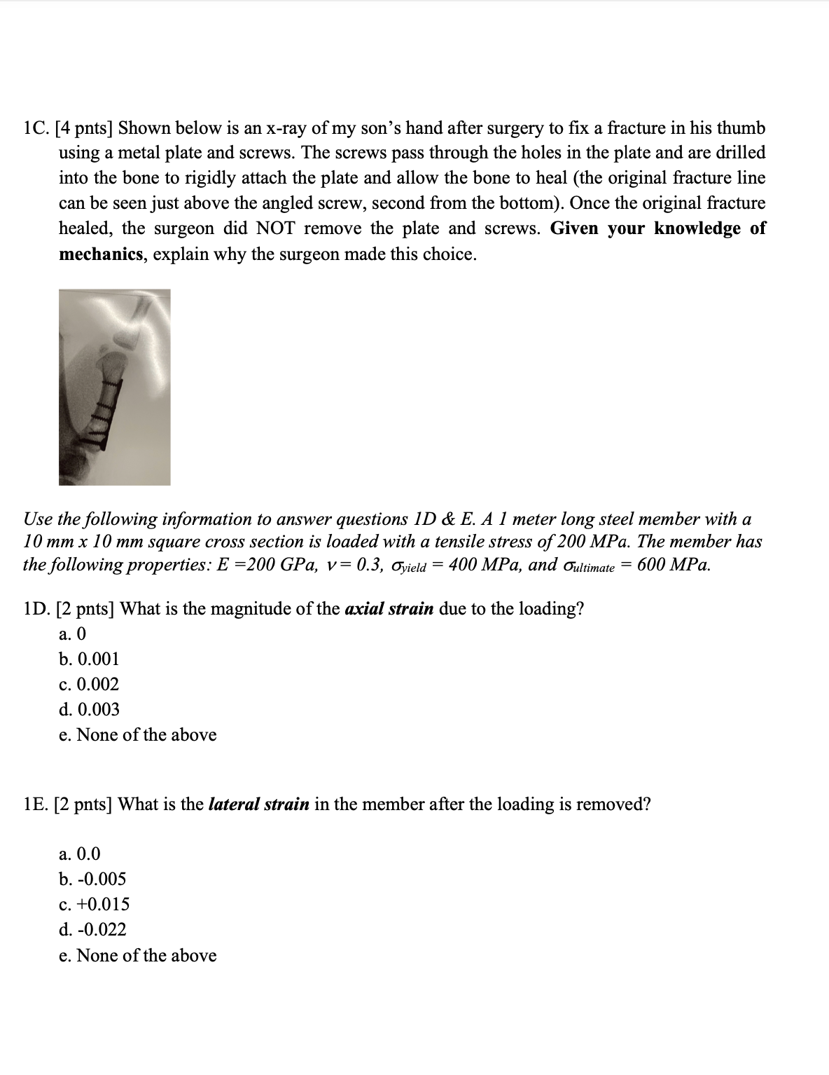 Solved 1C. [4 pnts] ﻿Shown below is an x-ray of my ﻿son's | Chegg.com