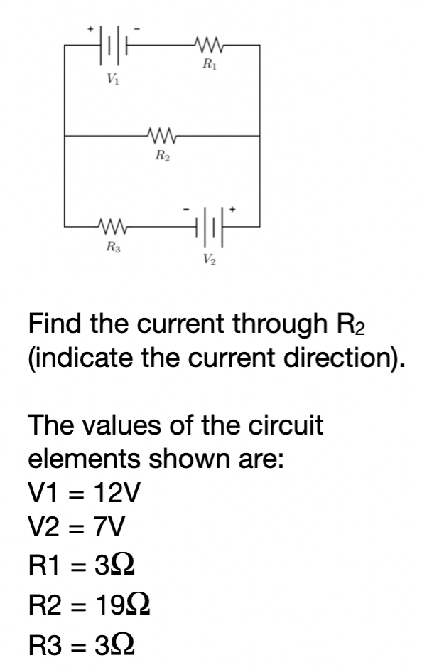Solved Find the current through R2 (indicate the current | Chegg.com