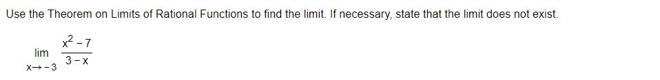 Solved Use the Theorem on Limits of Rational Functions to | Chegg.com