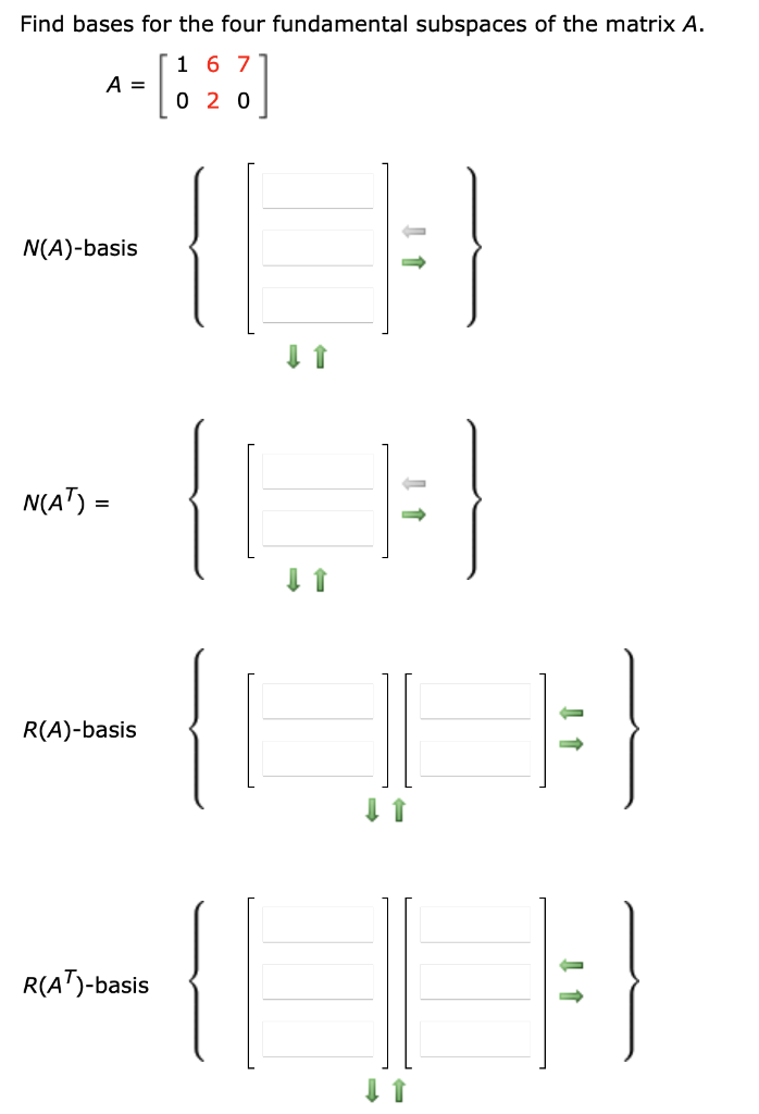 Solved Find bases for the four fundamental subspaces of the | Chegg.com