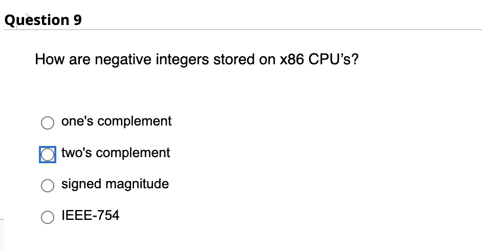 How are negative integers stored on x86 CPU's? one's | Chegg.com