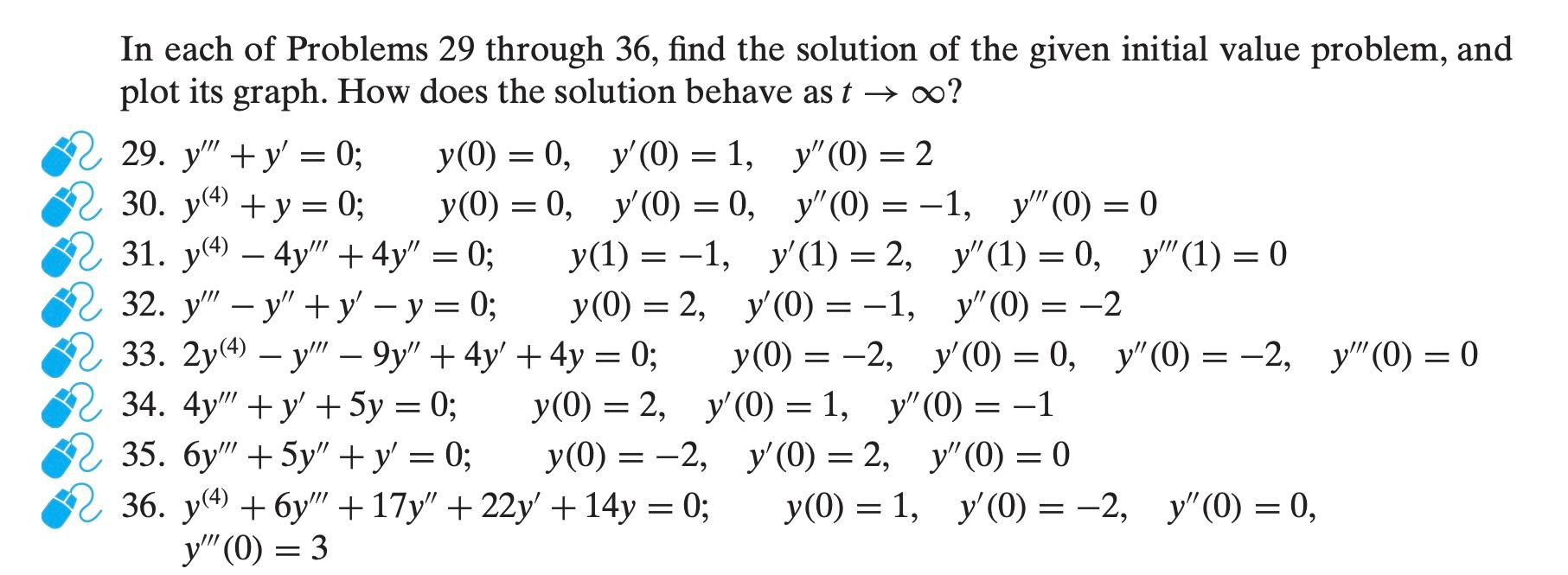 Solved In each of Problems 29 through 36 , find the solution | Chegg.com