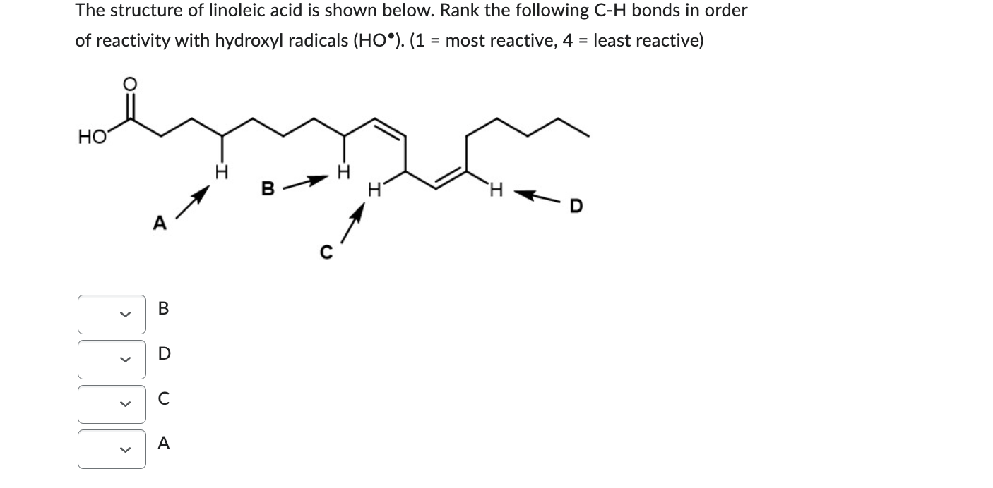 Solved The structure of linoleic acid is shown below. Rank | Chegg.com