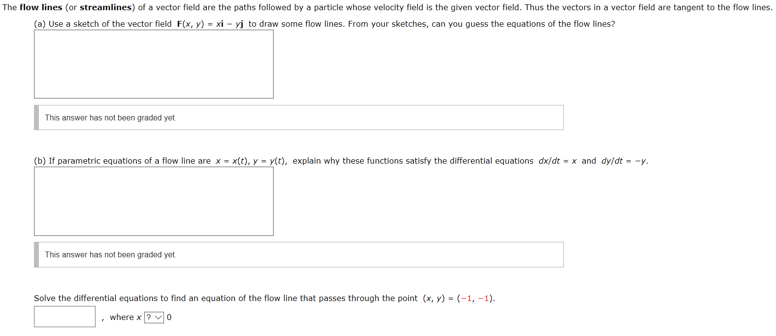 Solved The flow lines (or streamlines) of a vector field are | Chegg.com