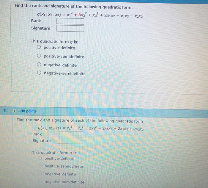 Solved Find the rank and signature of the following | Chegg.com