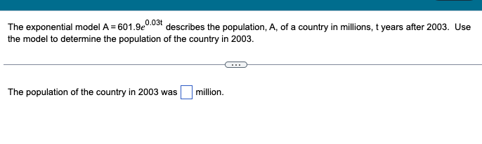 Solved The exponential model A=601.9e0.03t describes the | Chegg.com