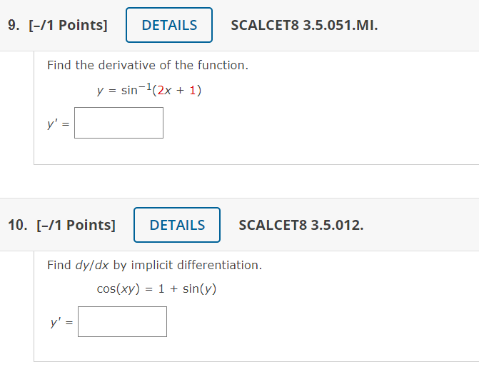 Solved 9. [-/1 Points] SCAL Find the derivative of the | Chegg.com